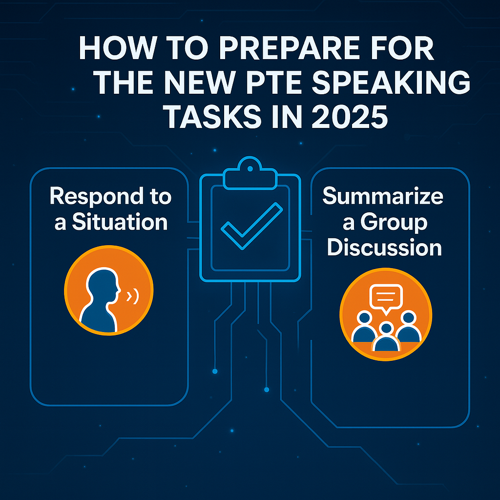 How to Prepare for the New PTE Speaking Tasks in 2025: Strategies for ...